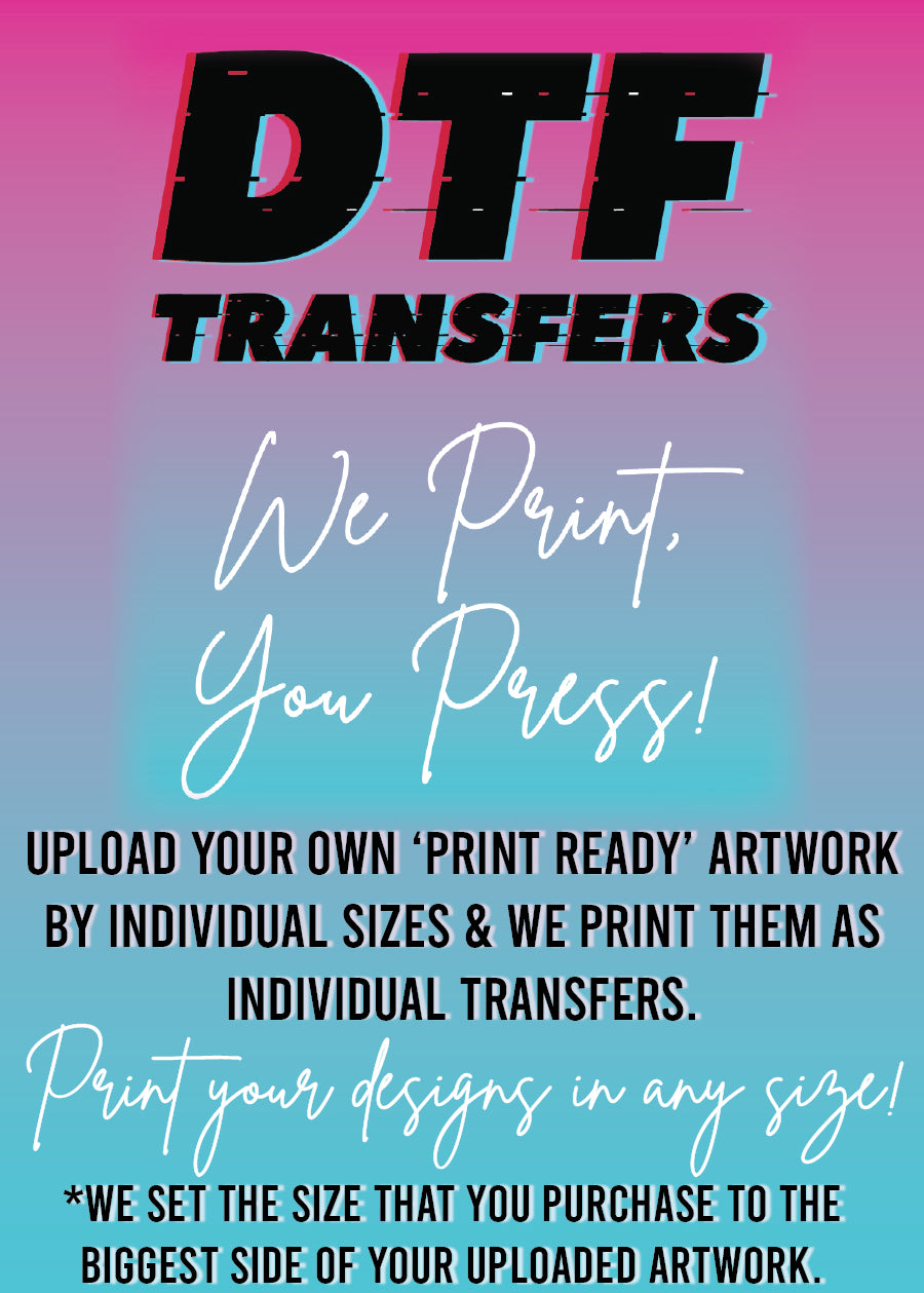 CUSTOM DTF INDIVIDUAL TRANSFERS BY SIZE – Down Home Designs & Co.